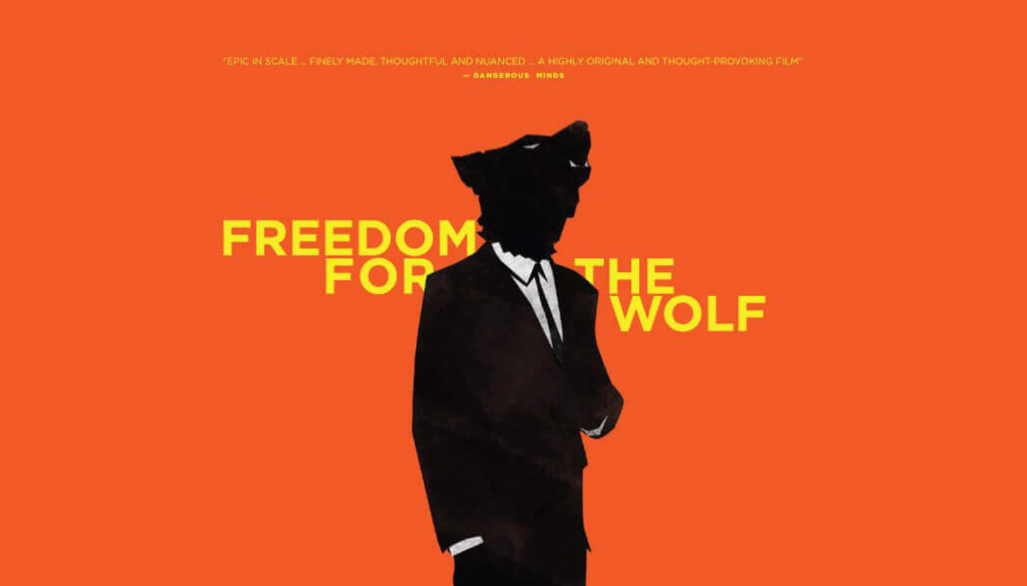 Meaningful Movies: 'Freedom for the Wolf' - Amnesty International Australia
